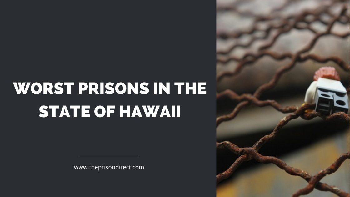 7 Worst Prisons in the State of California: An Overview - The Prison Direct